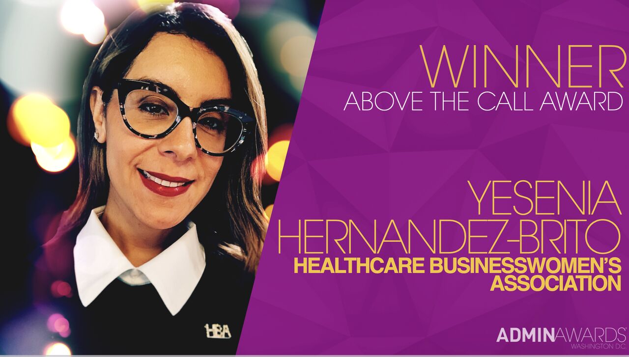 HBA's Yesenia Hernandez-Brito named the Above the Call Award Winner at the Admin Awards ...